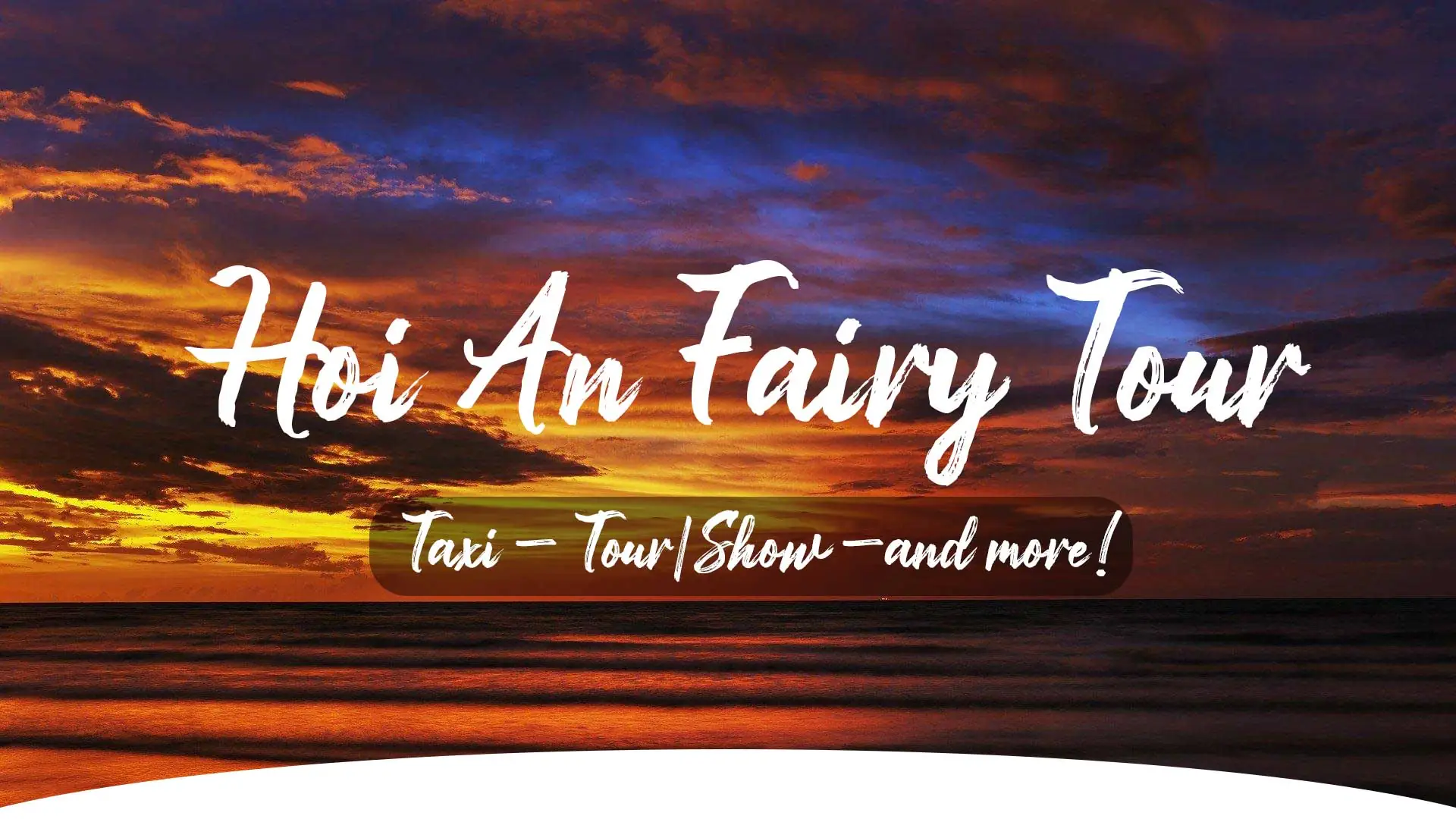 Hoi An Fairy Tour | Official site | Book everything